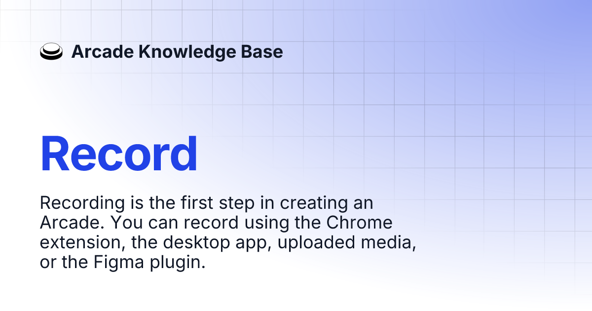 Record | Arcade Knowledge Base